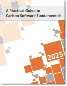 A Practical Guide to Carlson Software Fundamentals 2025 – Cadapult Software